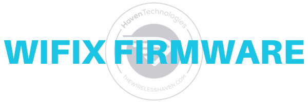 WiFiX Router Firmware - LTE FIX - The Wireless Haven